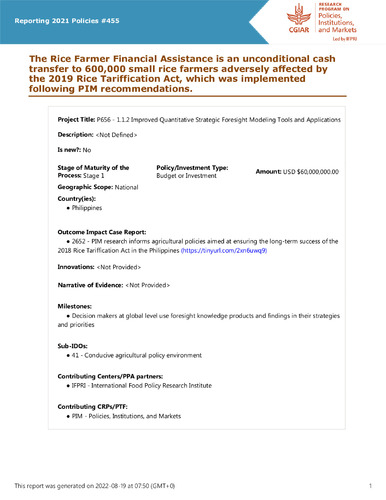 The Rice Farmer Financial Assistance is an unconditional cash transfer to 600,000 small rice ...